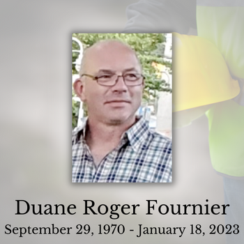 Remembering Duane Fournier - Vancouver Island Construction Association